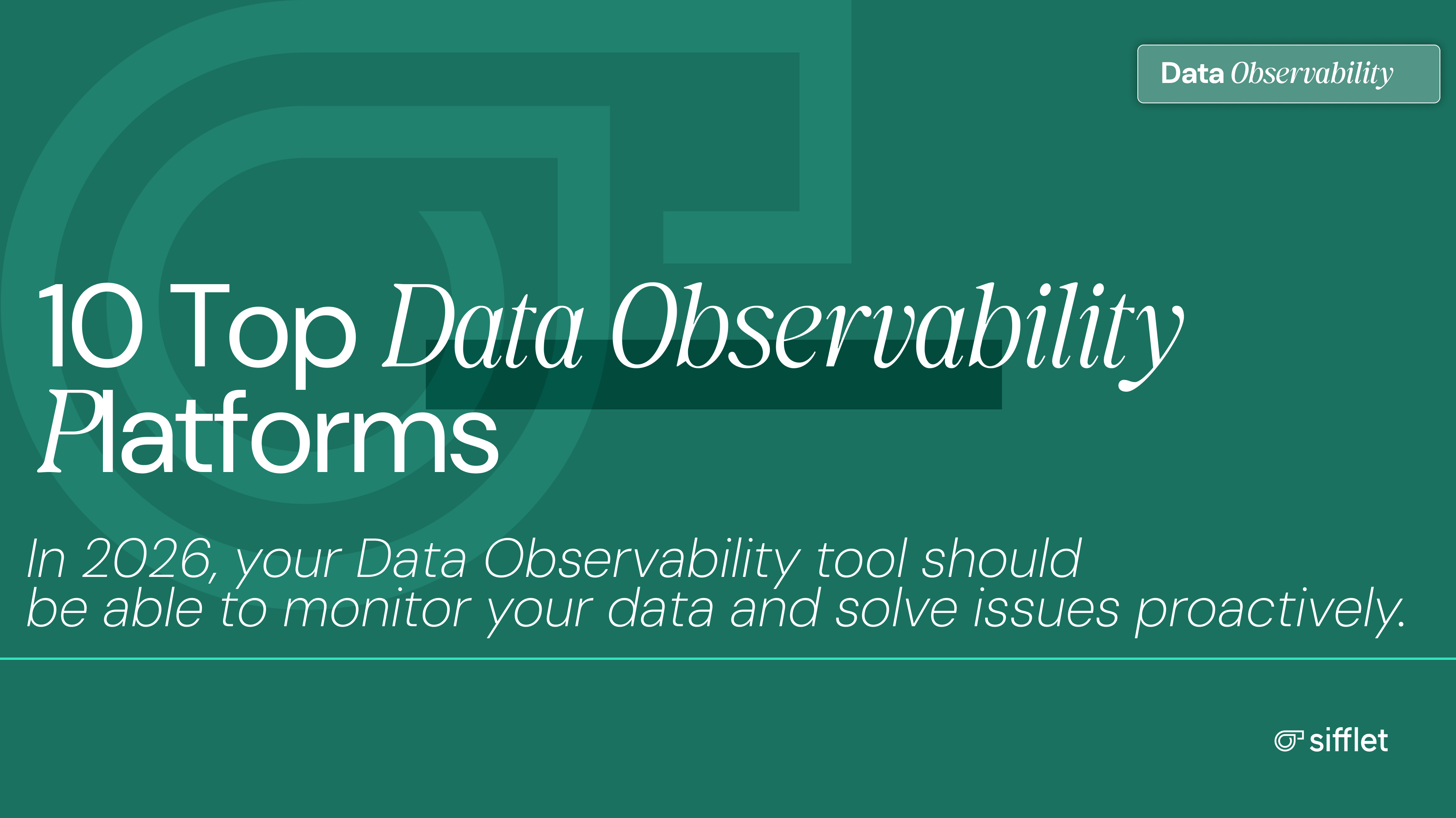 What is the Top Data Observability Platform?